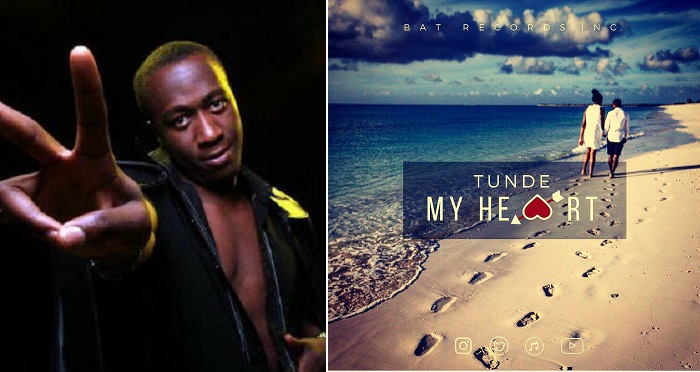 New Music: Tunde (Styl-Plus) – My Heart - YabaLeftOnline