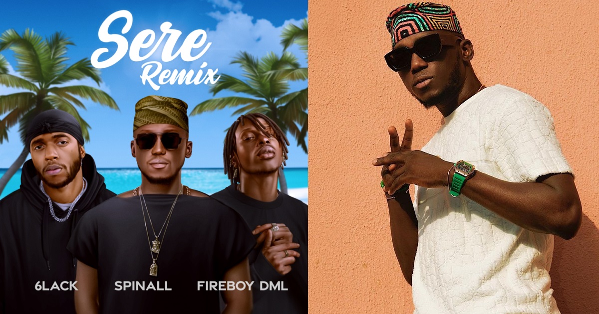 Music: DJ Spinall x Fireboy DML x 6LACK – Sere (Remix) - YabaLeftOnline
