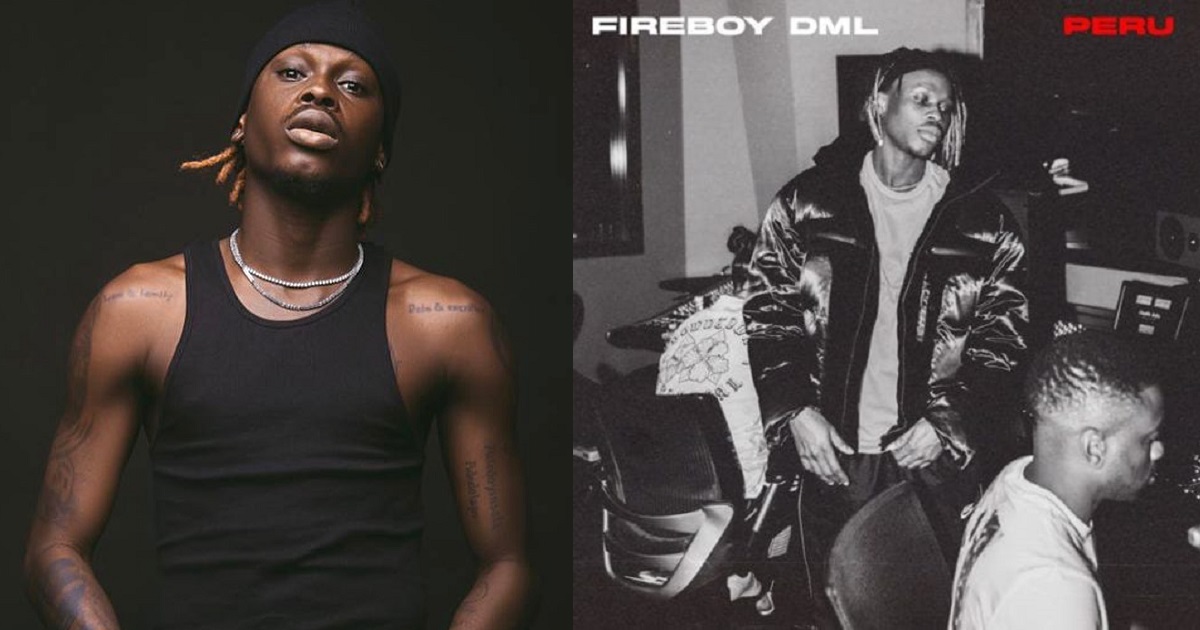 Fireboy DML – Peru - Download Mp3 - YabaLeftOnline
