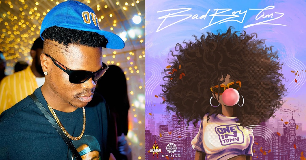 Bad Boy Timz – One In Town - Download Mp3 - YabaLeftOnline