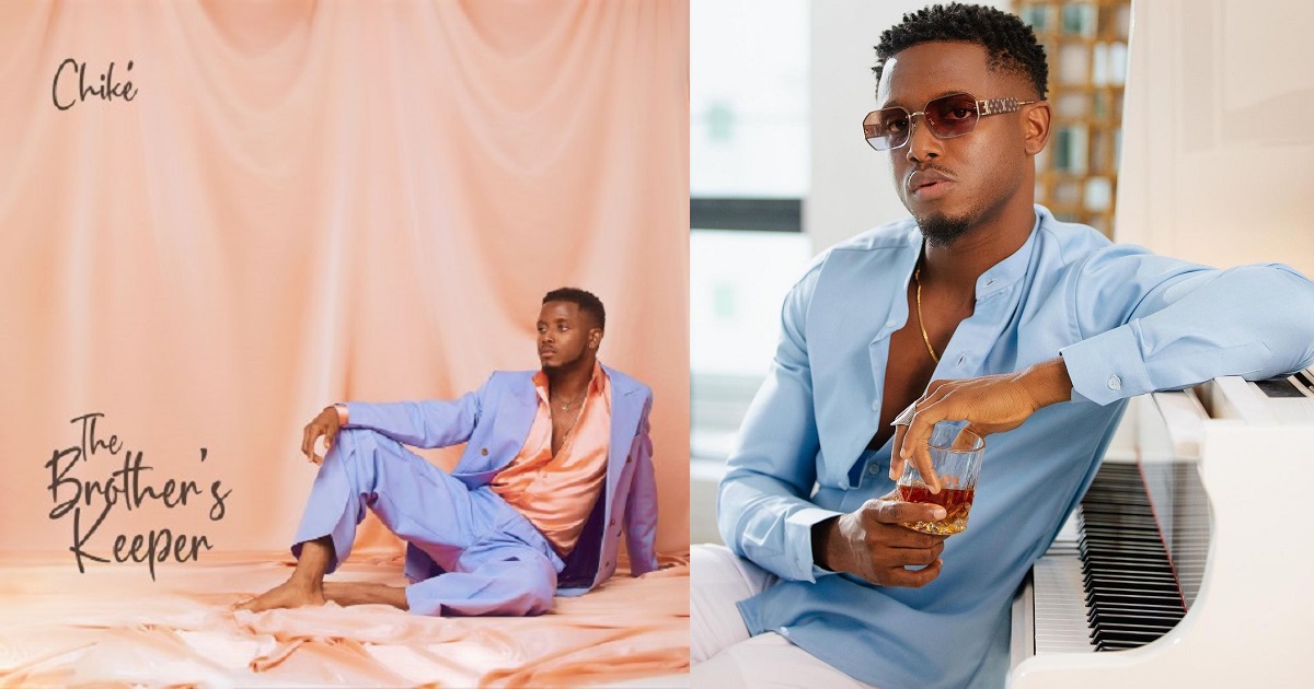 Music: Chike – The Brother’s Keeper [Album] - YabaLeftOnline