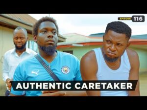 Comedy Video: Mark Angel Comedy - Authentic Caretaker - YabaLeftOnline