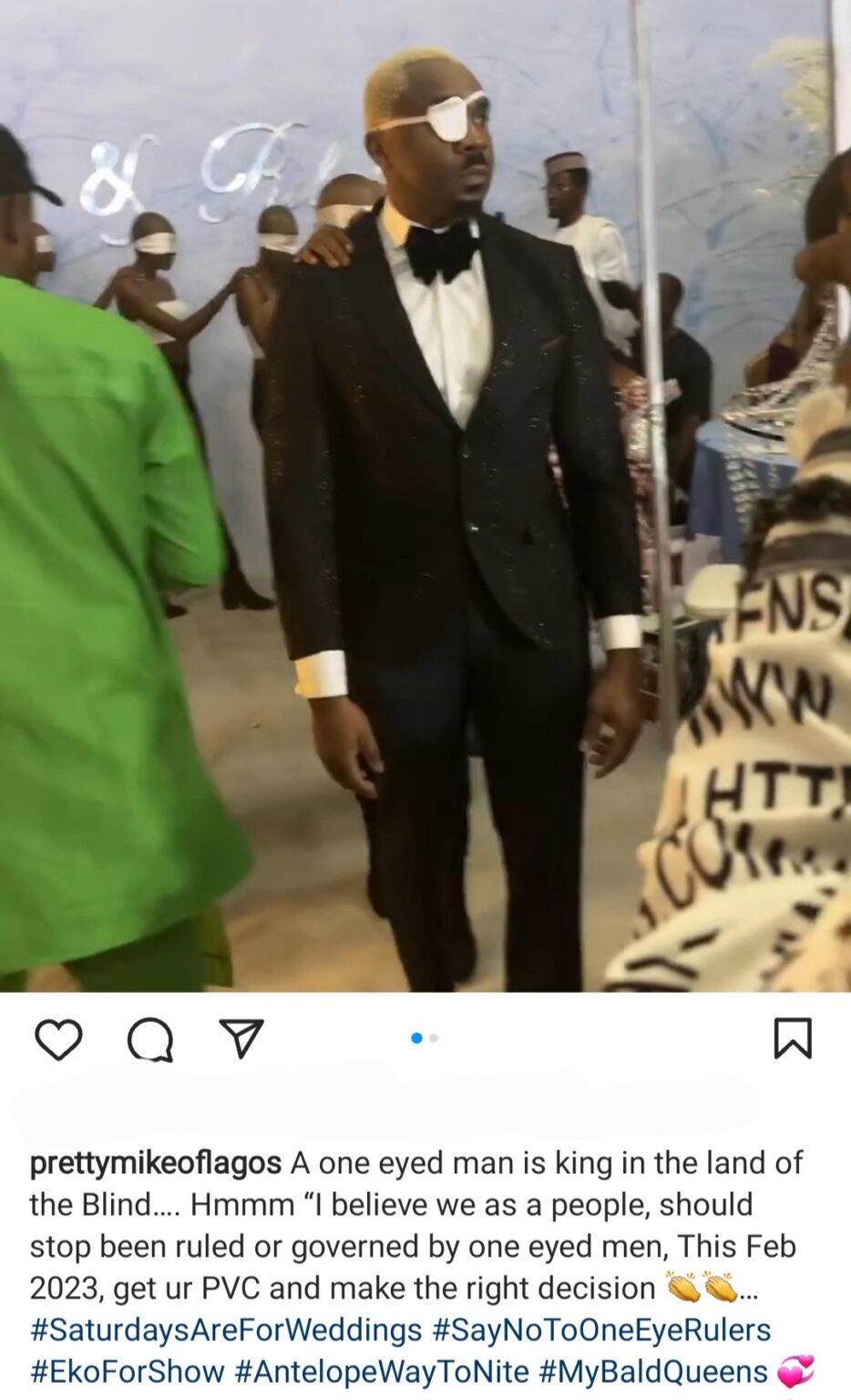 Socialite Pretty Mike attends wedding as a one-eyed man leading the ...