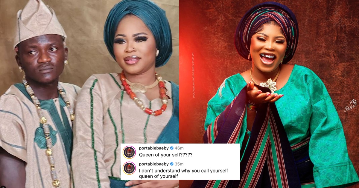 Portable slams his first wife, Bewaji, for describing herself as the ...