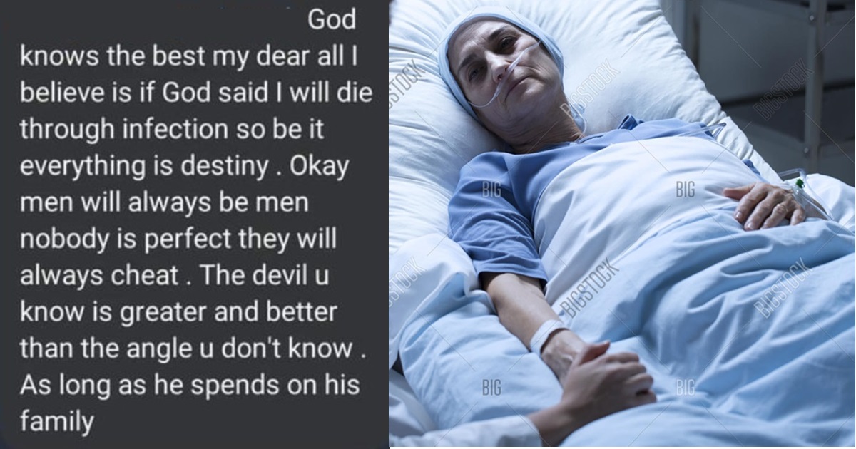 "If God say I will diə through infəction so be it, everything is ...
